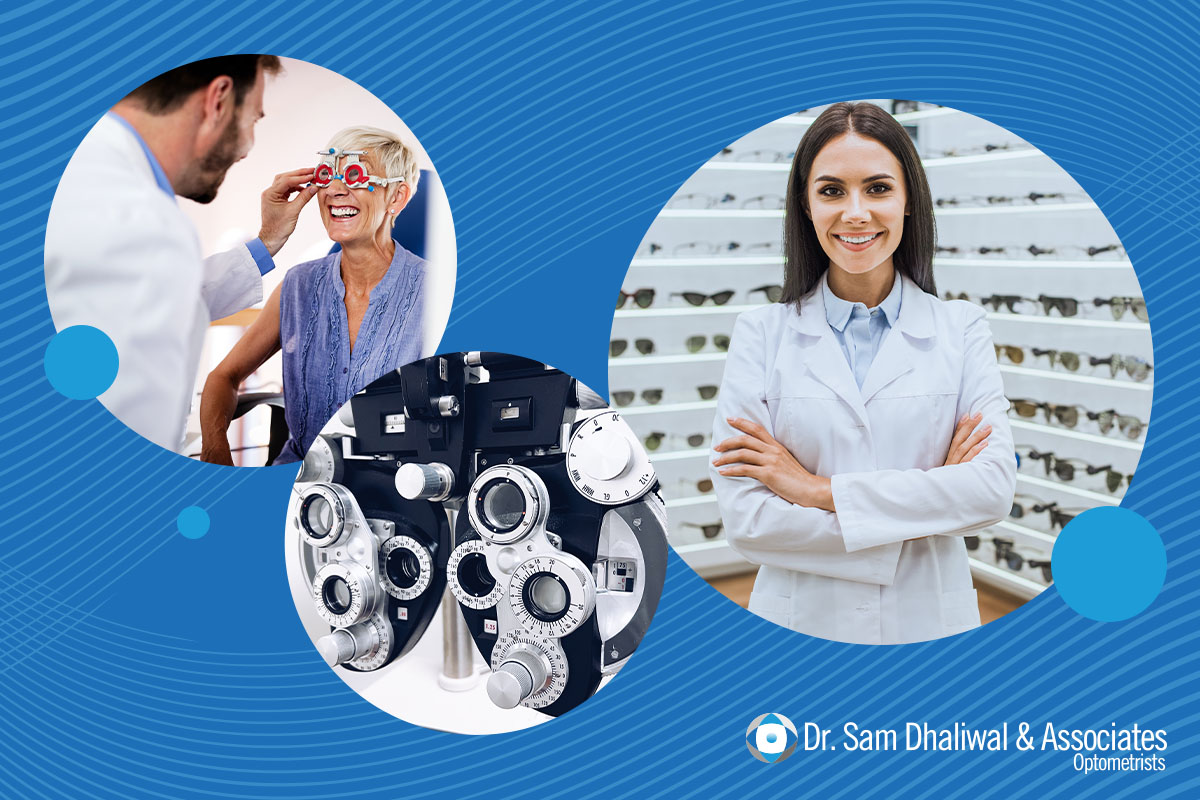 What is an Optometrist? - Dr. Sam Dhaliwal & Associates